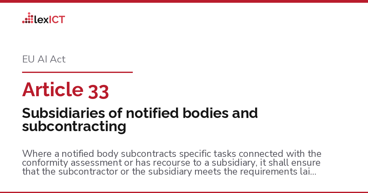 Article 33: Subsidiaries of notified bodies and subcontracting — EU AI Act